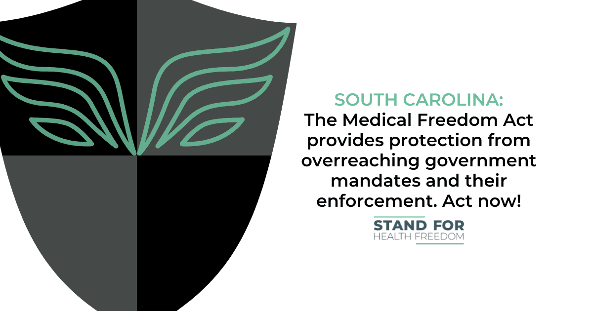 SOUTH CAROLINA: The Medical Freedom Act provides protection from ...