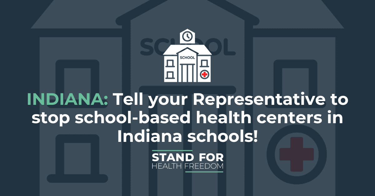 INDIANA: Tell your Representative to stop School-based health centers ...